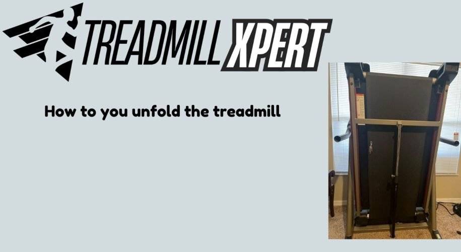 How Do You Unfold The Treadmill? - Tread Mill