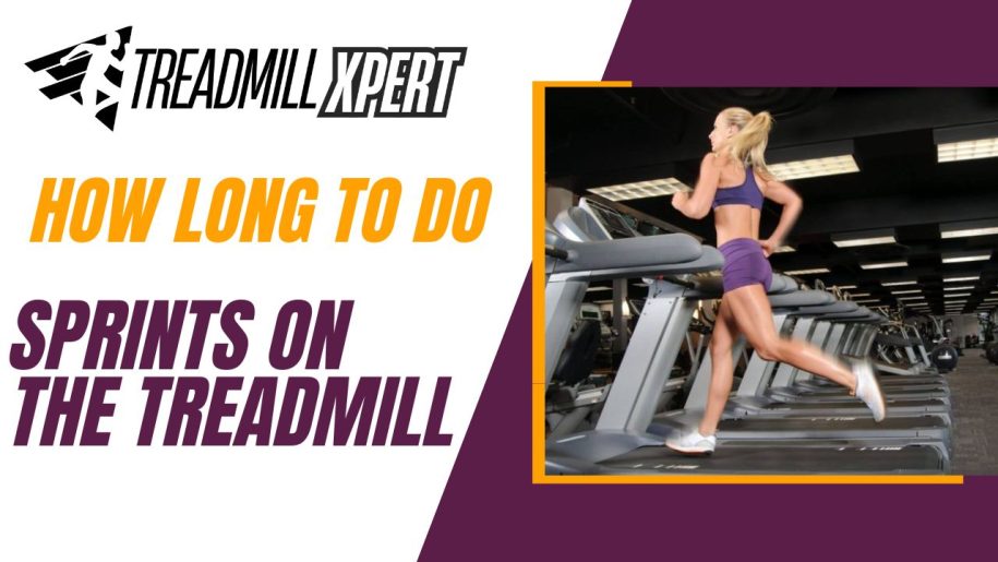 How effectively long To Do Sprints On the Treadmill? - TreadmillXpert