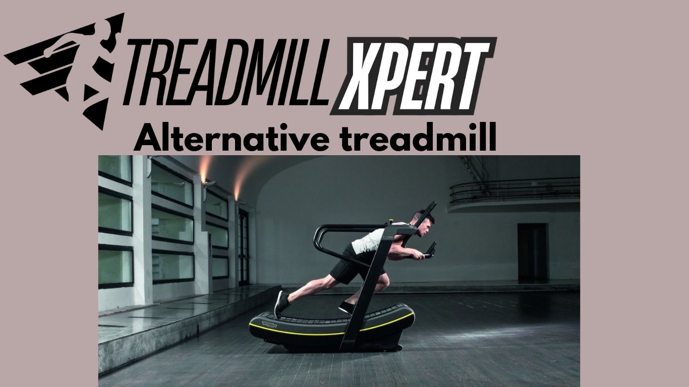 Best Alternative Treadmill 2025 - TreadmillXpert