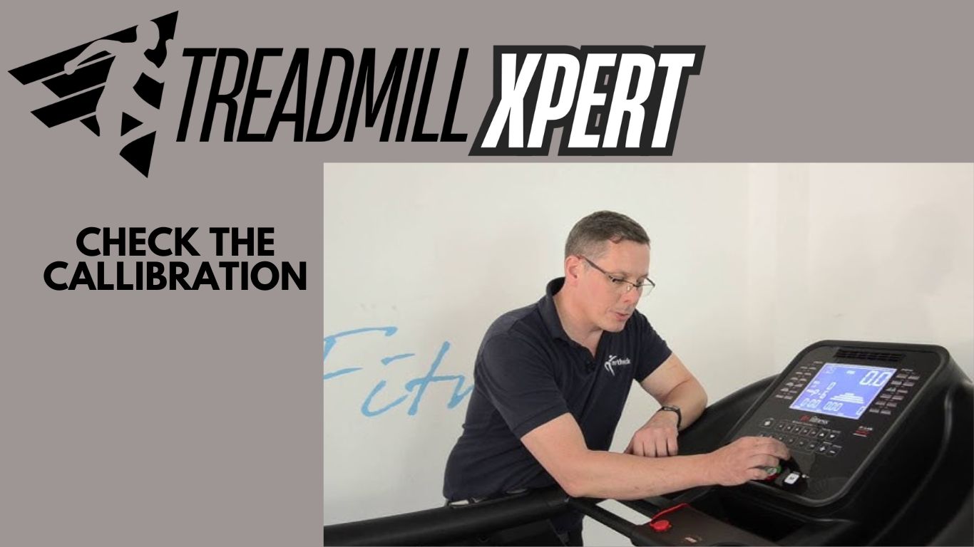 Check the Calibration Treadmill - TreadmillXpert